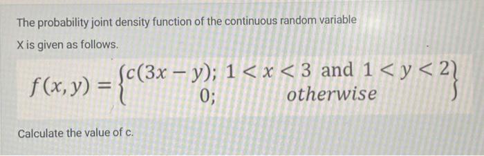 Solved The probability joint density function of the | Chegg.com
