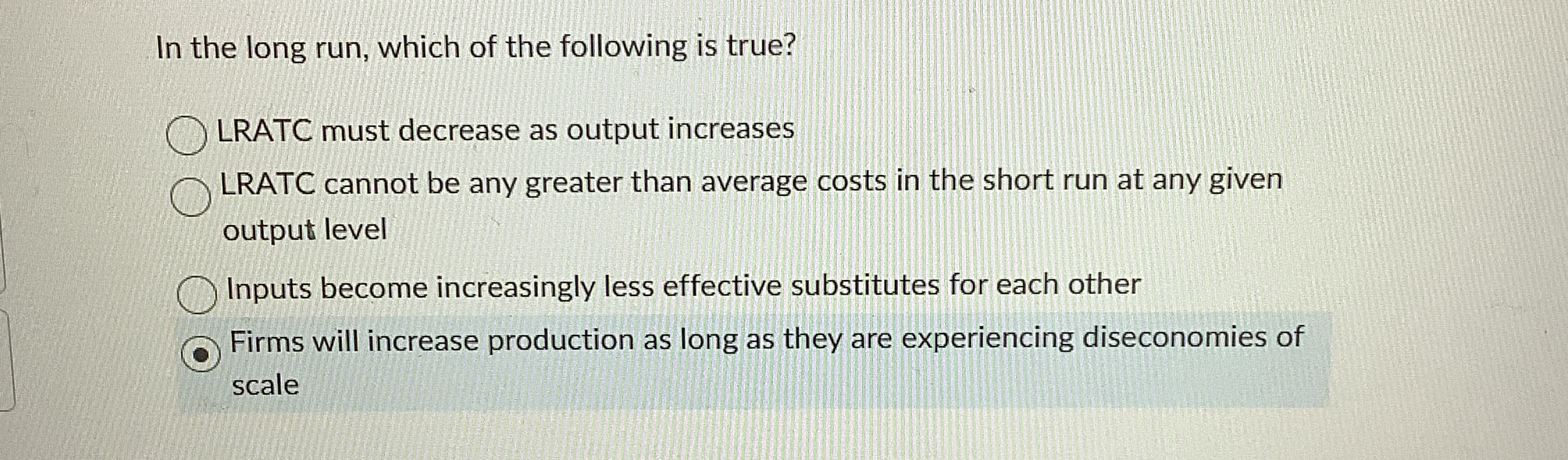 Solved In the long run, which of the following is true?LRATC | Chegg.com