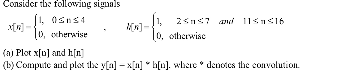 Solved Consider The Following Signalsa ﻿plot X N ﻿and 
