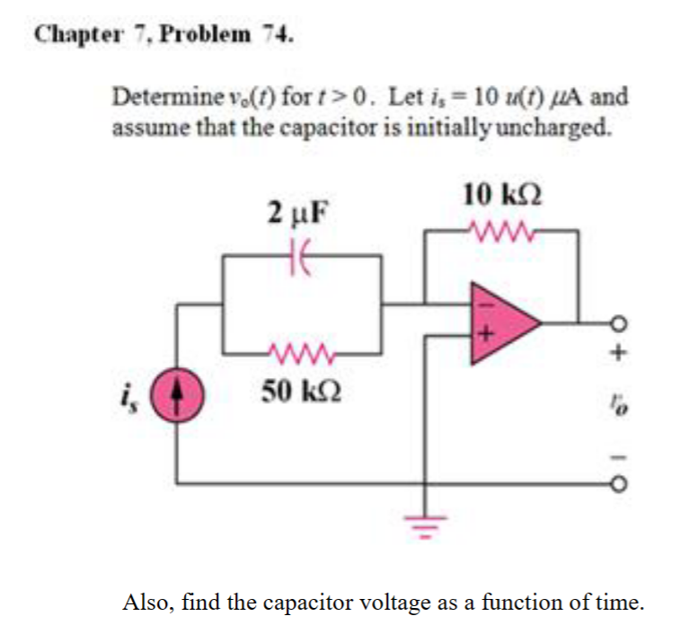 Solved Chapter 7, ﻿Problem 74.Determine v0(t) ﻿for t>0. ﻿Let | Chegg.com