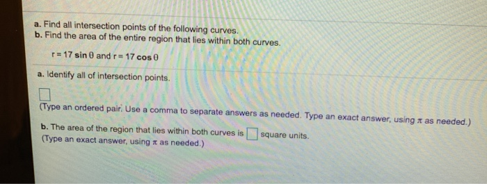 Solved A Find All Intersection Points Of The Following 