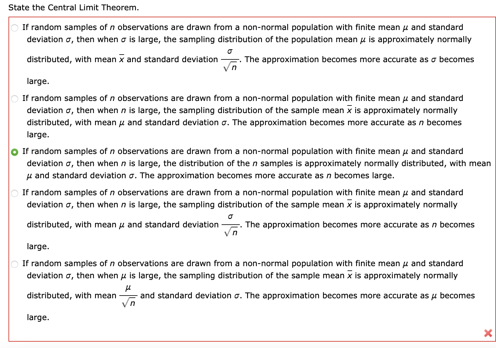 Solved State the Central Limit Theorem.If random samples of | Chegg.com