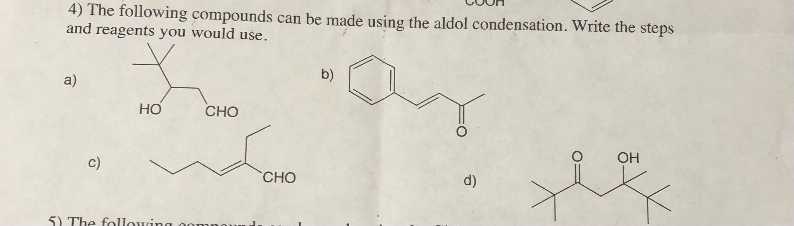Solved The following compounds can be made using the aldol | Chegg.com
