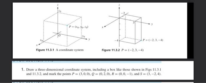 Solved Хо P= (xo. Xo. Zo) Figure 11.3.1 A coordinate system | Chegg.com