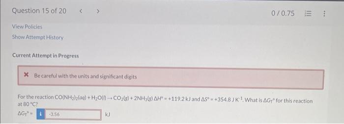 Solved For the reaction CO(NH2)2(aq)+H2O(O)→CO2(g)+2NH3( | Chegg.com
