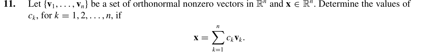 Solved Let {v1,dots,vn} ﻿be a set of orthonormal nonzero | Chegg.com