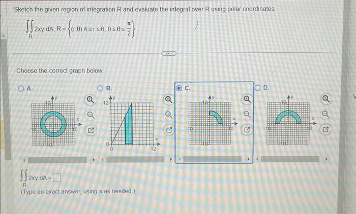 Solved Sketch the given region of integration R and evaluate | Chegg.com