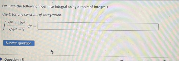 Solved Evaluate the following indefinite integral using a | Chegg.com Solved Evaluate the following indefinite integral using a | Chegg.com