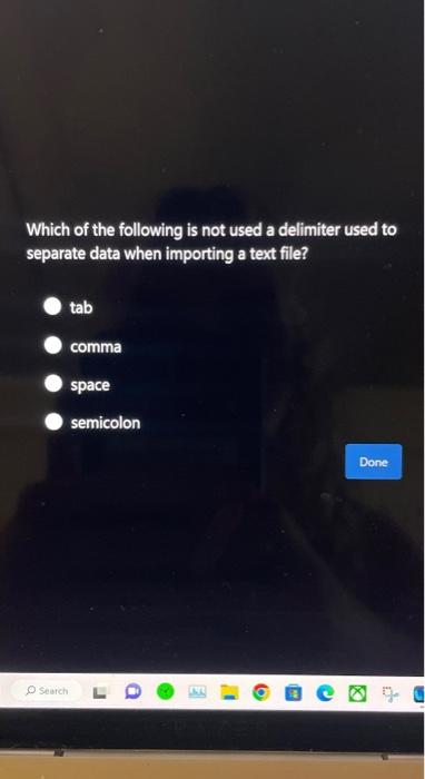 Solved Which of the following is not used a delimiter used | Chegg.com