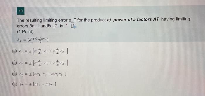 Solved 10 The resulting limiting error e_T for the product | Chegg.com
