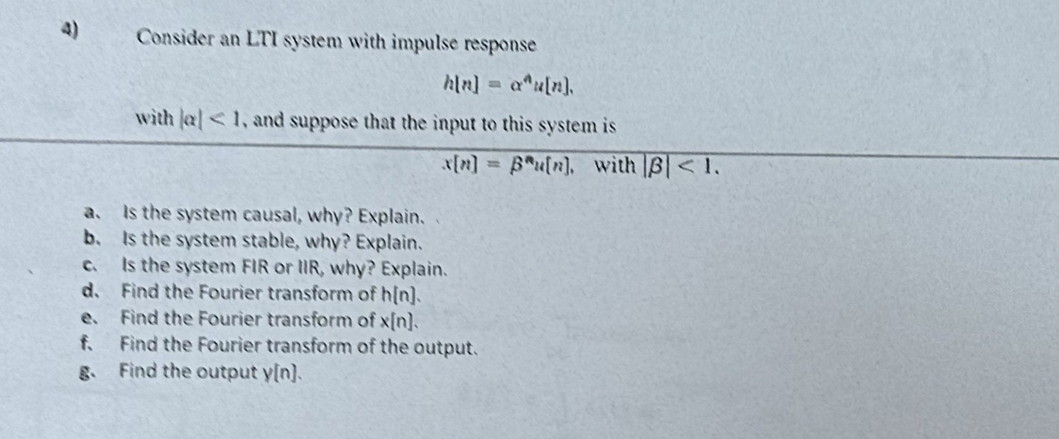 Solved Consider an LTI system with impulse | Chegg.com