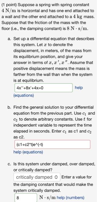 Solved 1 Point Suppose A Spring With Spring Constant 4 N M