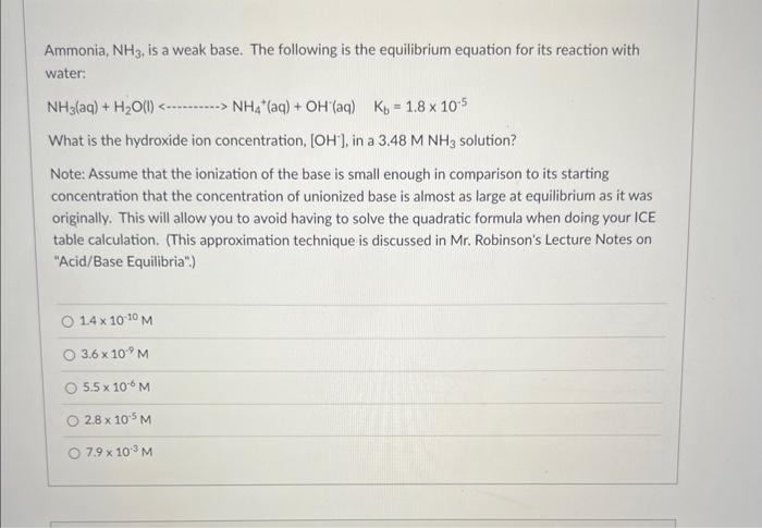 Solved Ammonia, NH3, is a weak base. The following is the | Chegg.com