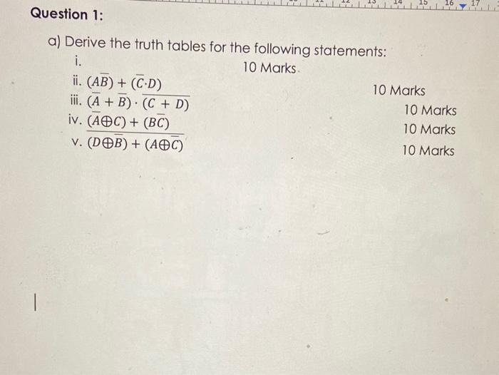 Solved a) Derive the truth tables for the following | Chegg.com