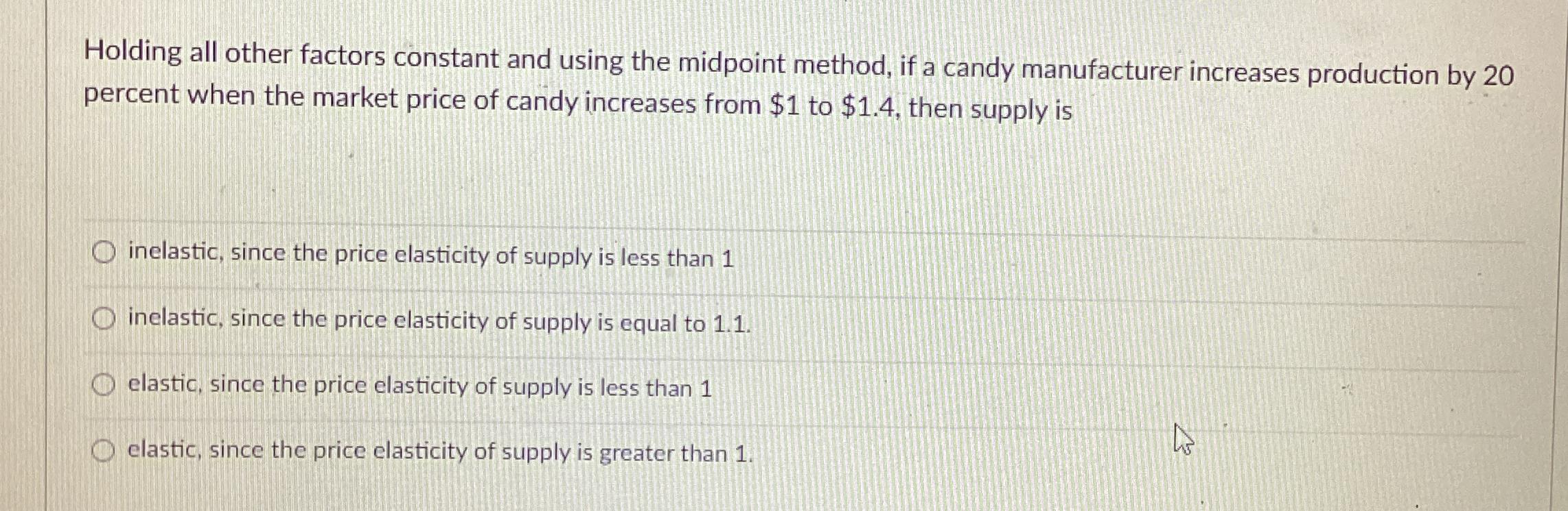 Solved Holding all other factors constant and using the | Chegg.com
