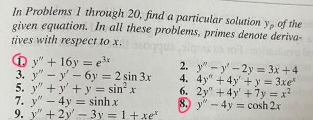 Solved In Problems 1 through 20, find a particular solution | Chegg.com