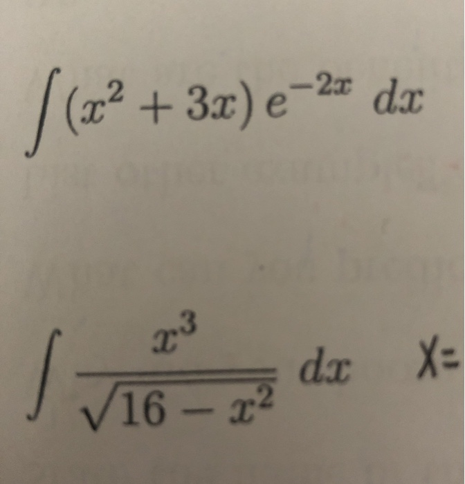 Solved having troubles with the first integral taking the | Chegg.com