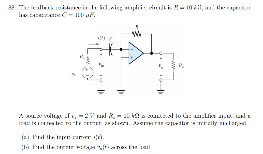 Solved The feedback resistance in the following amplifier | Chegg.com