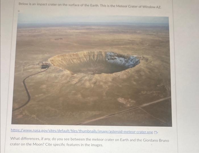 Solved Below is an impact crater on the surface of the | Chegg.com