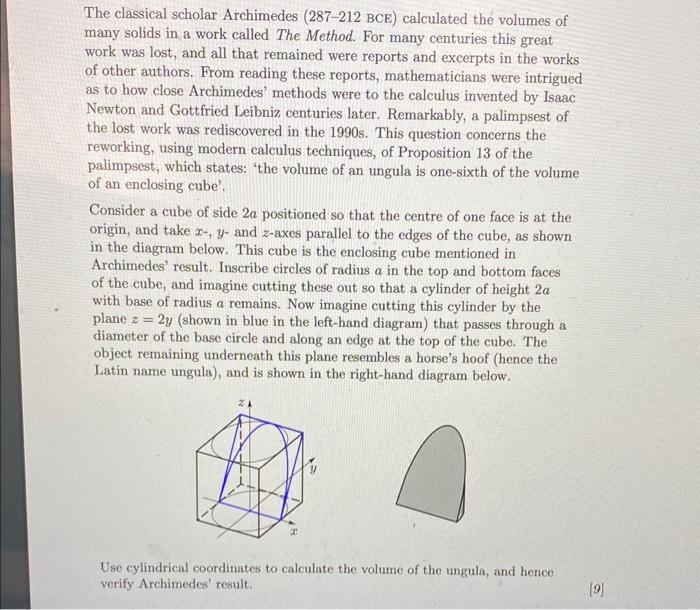 Solved The classical scholar Archimedes (287-212 BCE) | Chegg.com