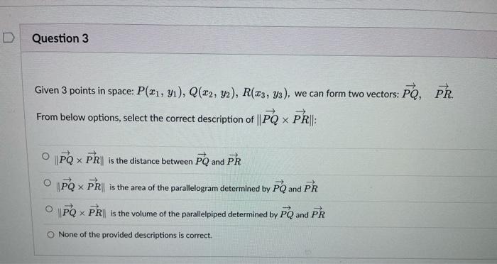 Solved Given 3 points in space: P(x1,y1),Q(x2,y2),R(x3,y3), | Chegg.com