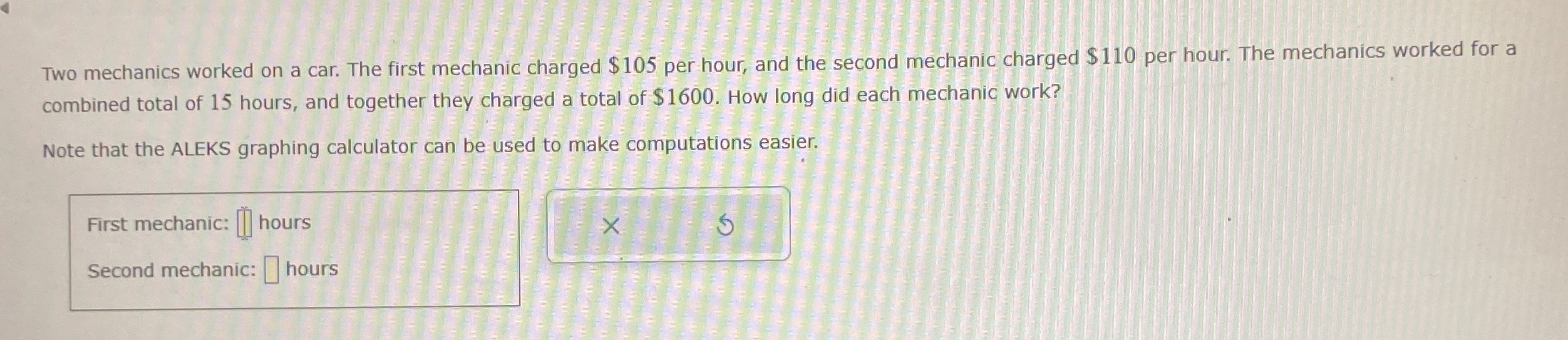 Solved Two mechanics worked on a car. The first mechanic | Chegg.com