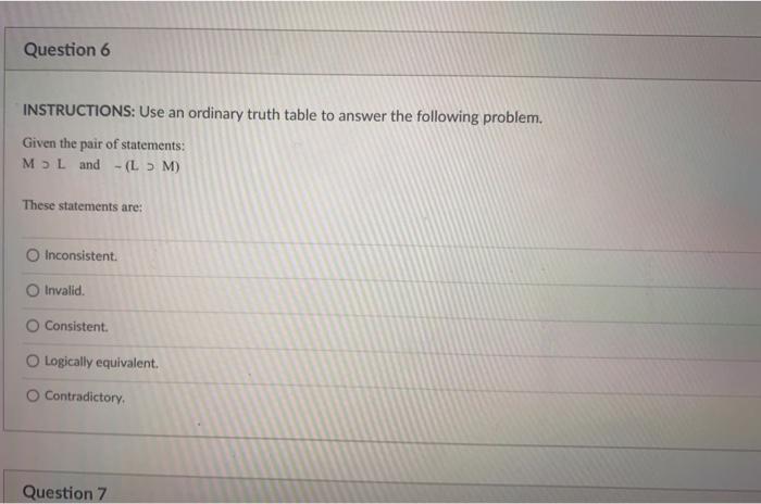 Solved Question 6 INSTRUCTIONS: Use an ordinary truth table | Chegg.com