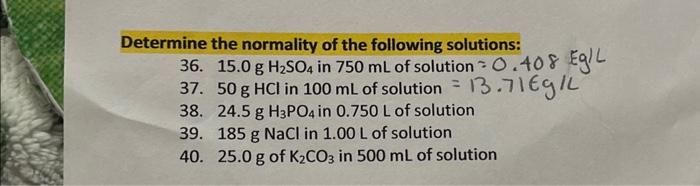 Solved Determine the normality of the following solutions: | Chegg.com