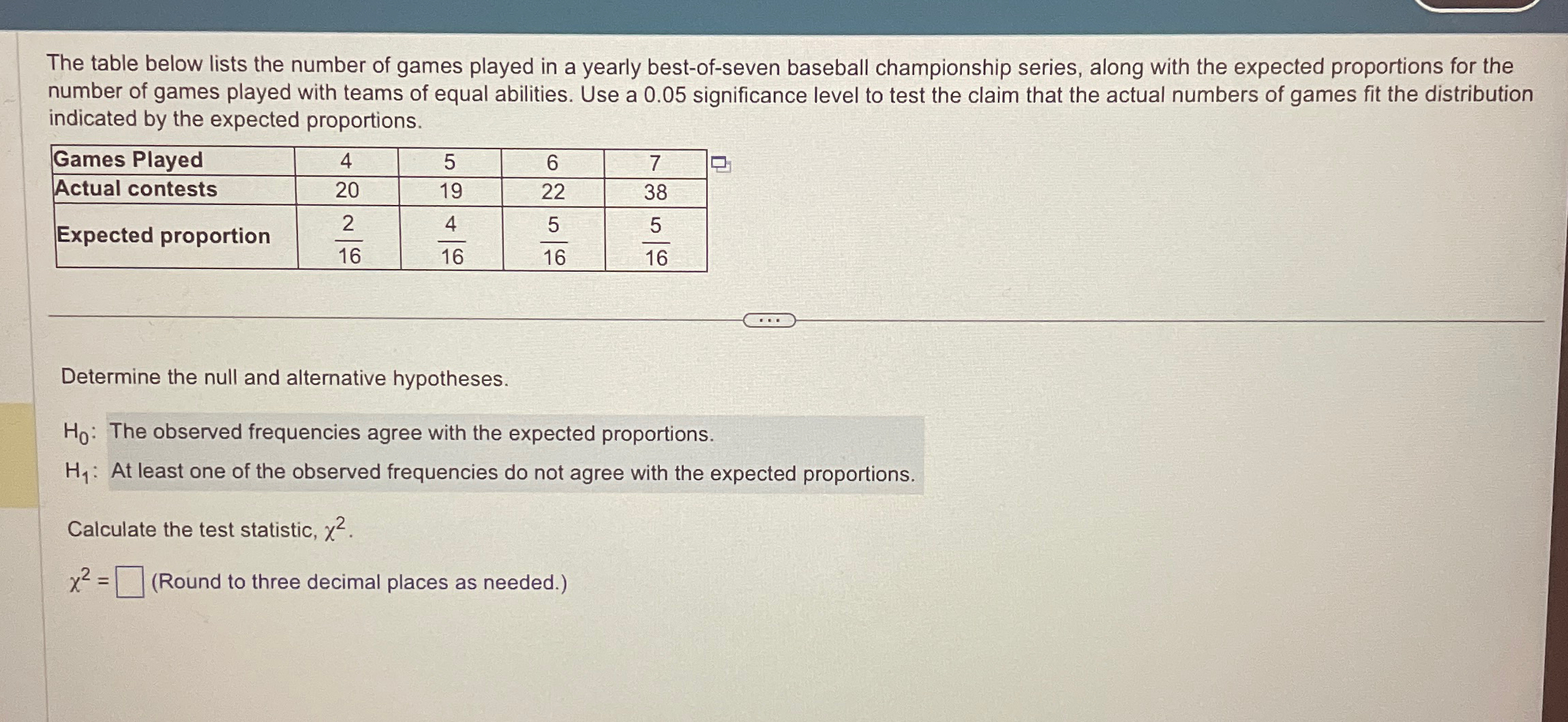 Solved The table below lists the number of games played in a | Chegg.com