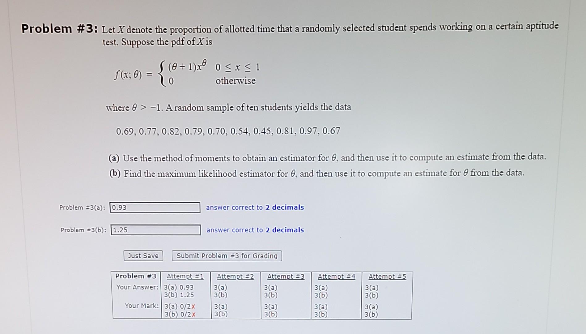 Solved Problem \#3: Let X denote the proportion of allotted | Chegg.com