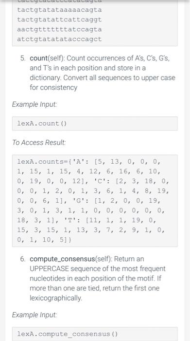 Solved Background Sequence motifs are short, recurring | Chegg.com