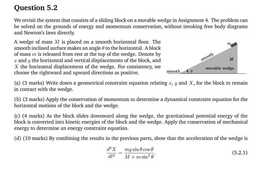 Solved Question 5.2We revisit the system that consists of a | Chegg.com