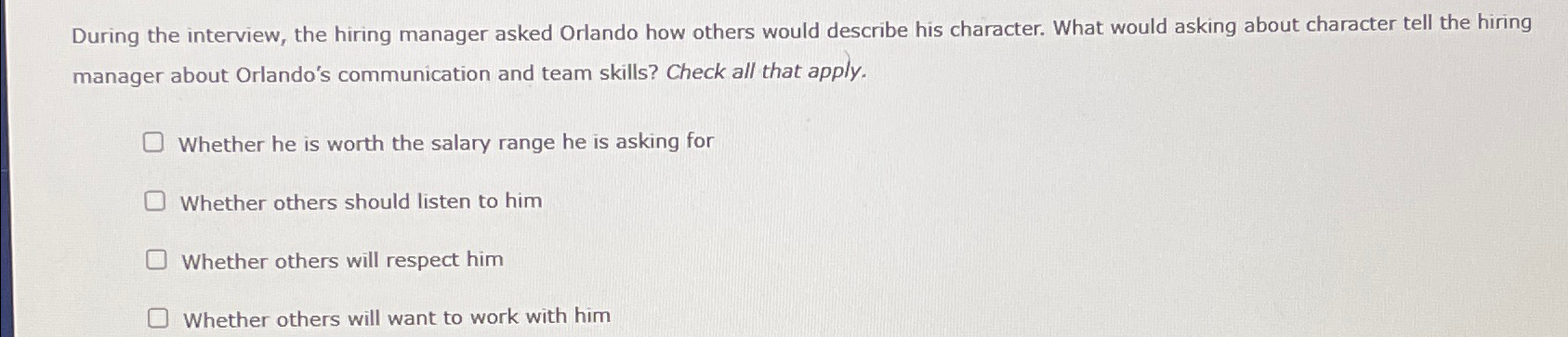 Solved During the interview, the hiring manager asked | Chegg.com