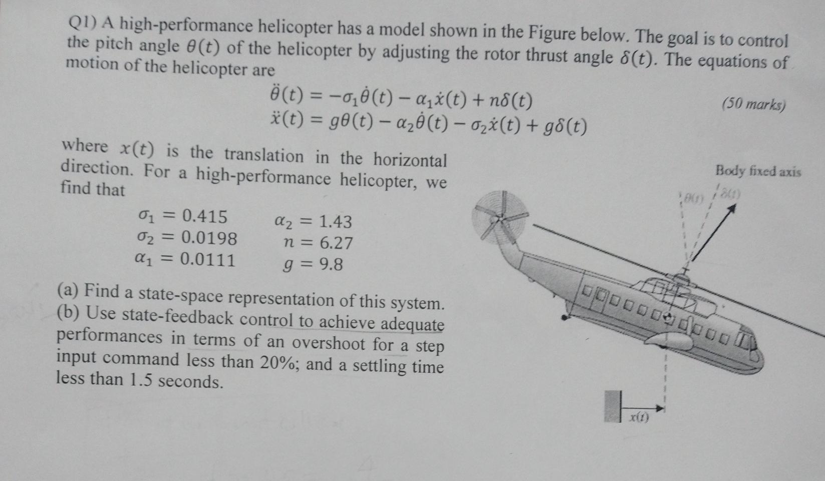 Solved a QI) A high-performance helicopter has a model shown | Chegg.com