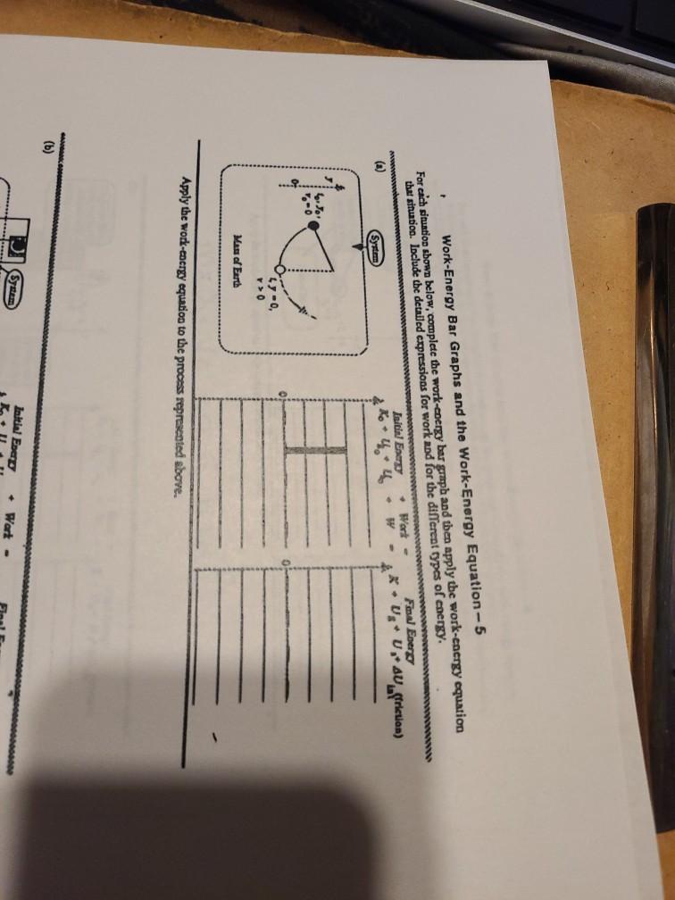 Solved Work-Energy Bar Graphs and the Work-Energy Equation-5 | Chegg.com