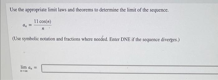 Solved Use the appropriate limit laws and theorems to | Chegg.com