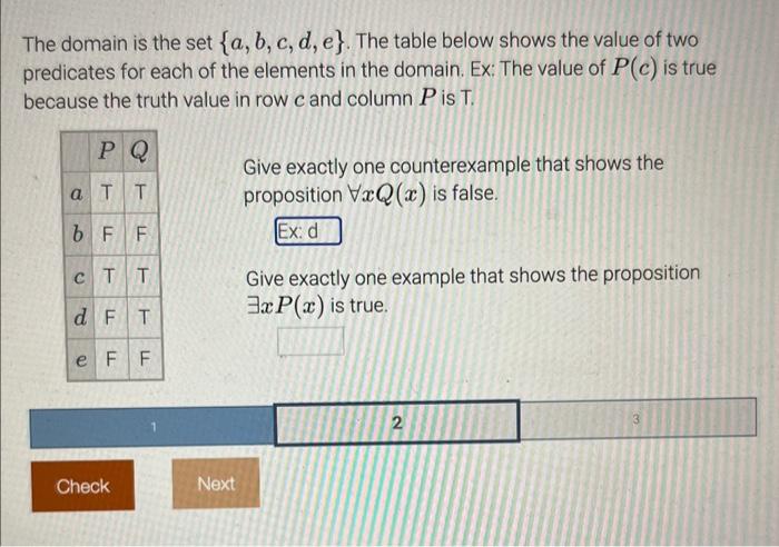 [Solved]: The domain is the set {a,b,c,d,e}. The table belo