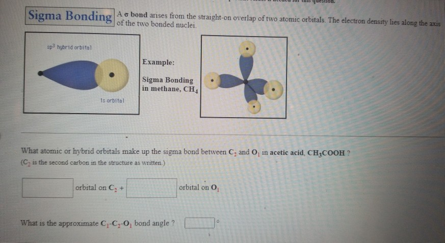Solved Sigma Bonding Ac bond arises from the straight-on | Chegg.com