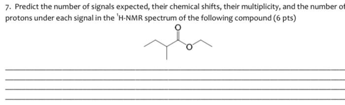 Solved 7. Predict the number of signals expected, their | Chegg.com