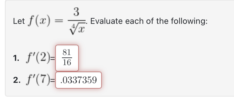 Solved Let f(x)=3x4. ﻿Evaluate each of the | Chegg.com