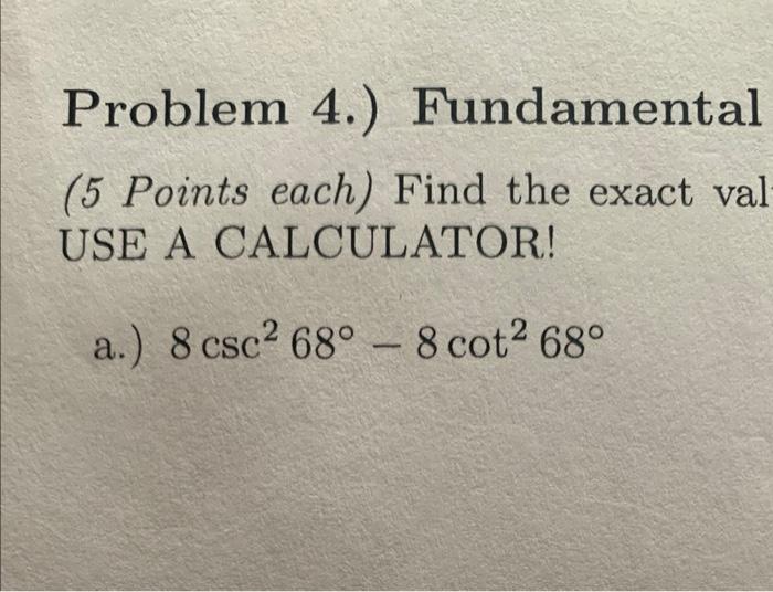 Solved Problem 4.) Fundamental (5 Points each) Find the | Chegg.com