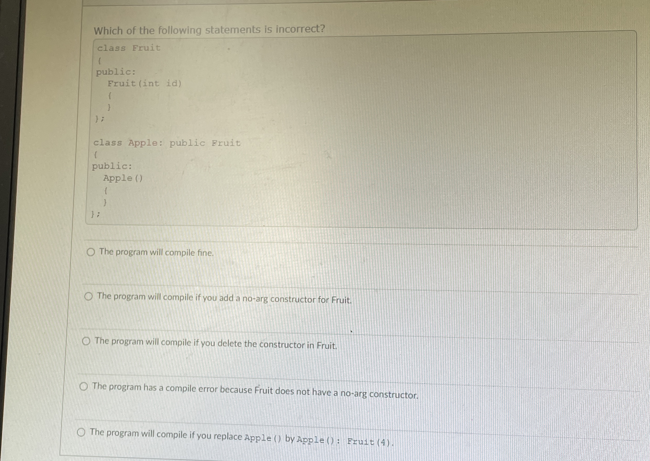 Solved Which of the following statements is incorrect?class | Chegg.com