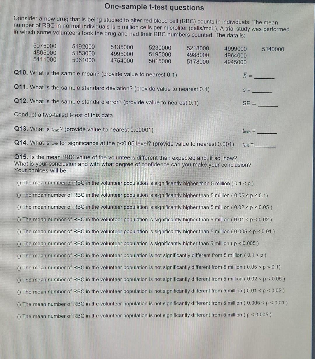 Solved One-sample t-test questions Consider a new drug that | Chegg.com