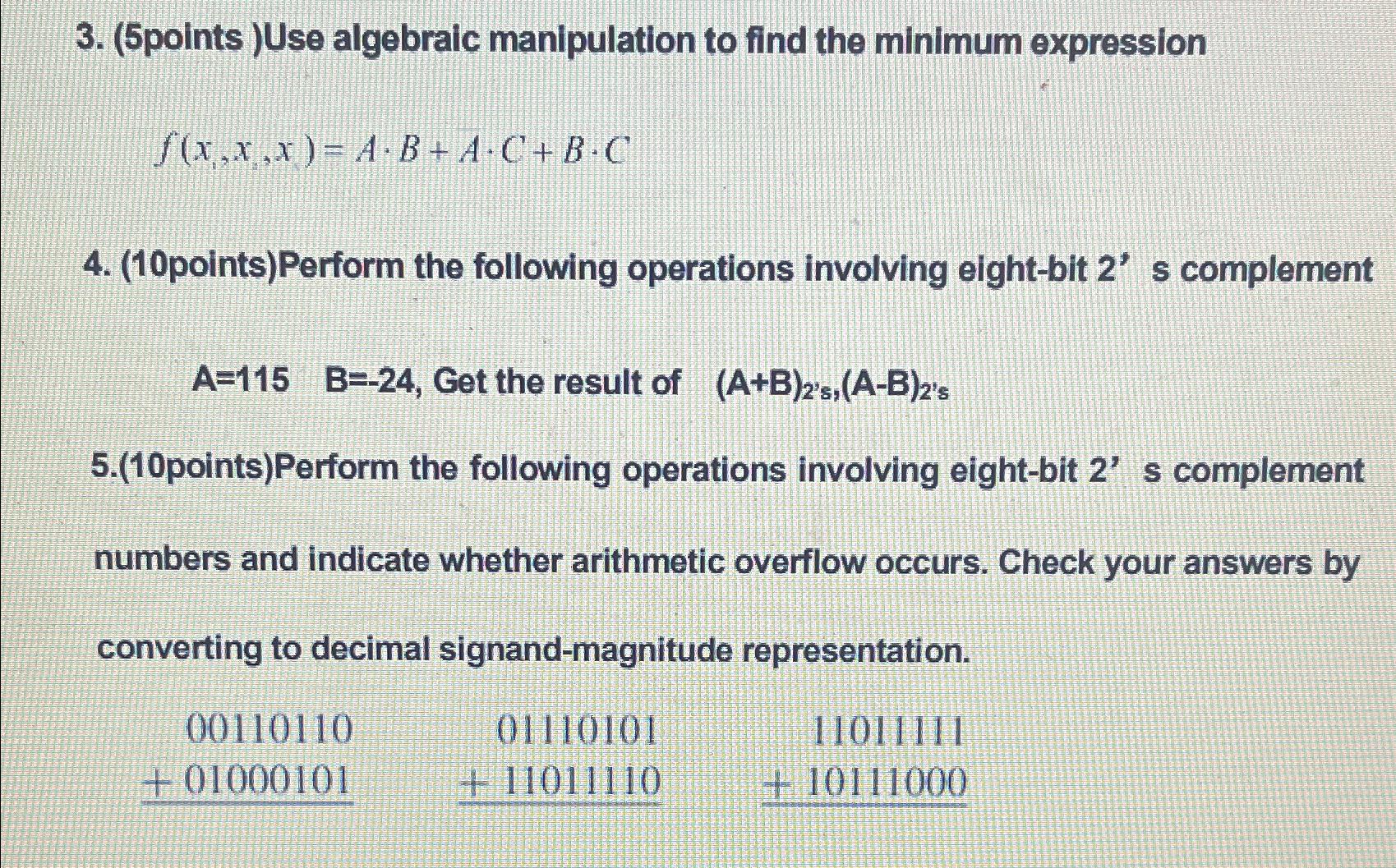 Solved (5points )Use algebraic manipulation to find the | Chegg.com