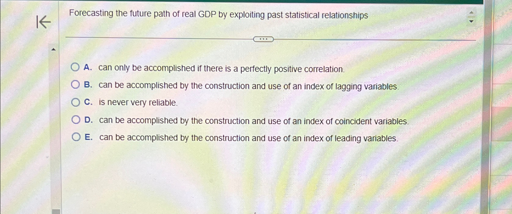 Solved Forecasting the future path of real GDP by exploiting | Chegg.com