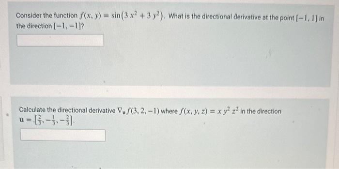 Solved Consider the function f(x,y)=sin(3x2+3y2). What is | Chegg.com