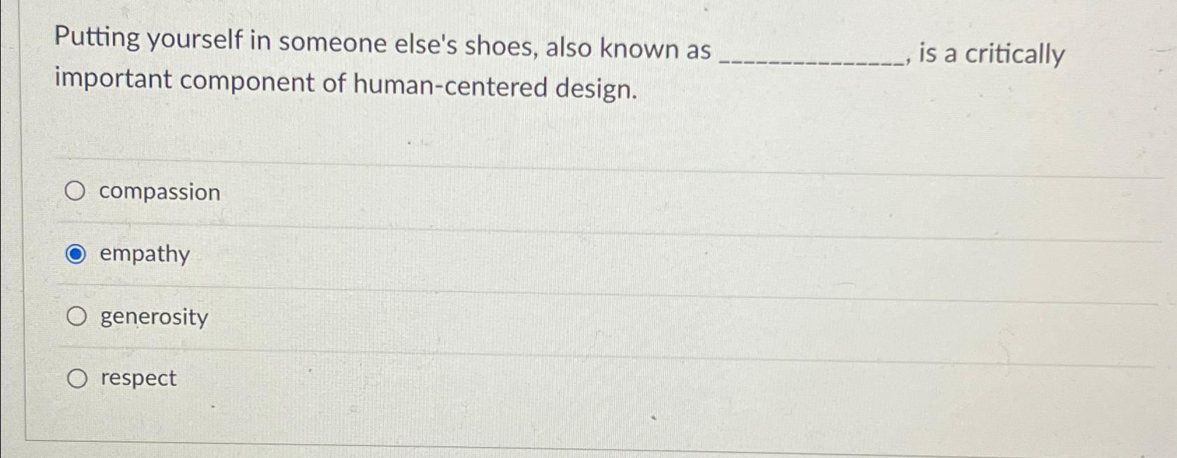 Solved Putting yourself in someone else's shoes, also known | Chegg.com