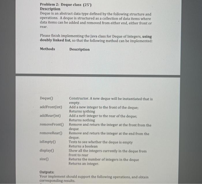Solved Problem 2: Deque class (25) Description Deque is an | Chegg.com