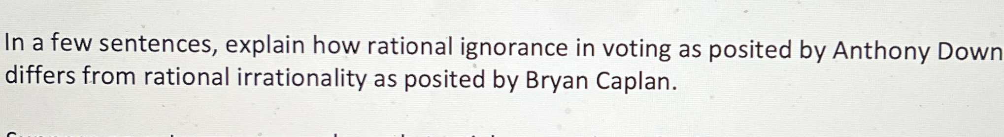 Solved In a few sentences, explain how rational ignorance in | Chegg.com