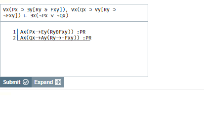 Solved ∀x( Px ⊃∃y[Ry & Fxy]),∀x(Qx⊃∀y[Ry⊃ | Chegg.com